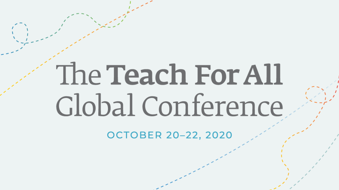 Announcing Teach For All’s First Virtual Global Conference | Network ...