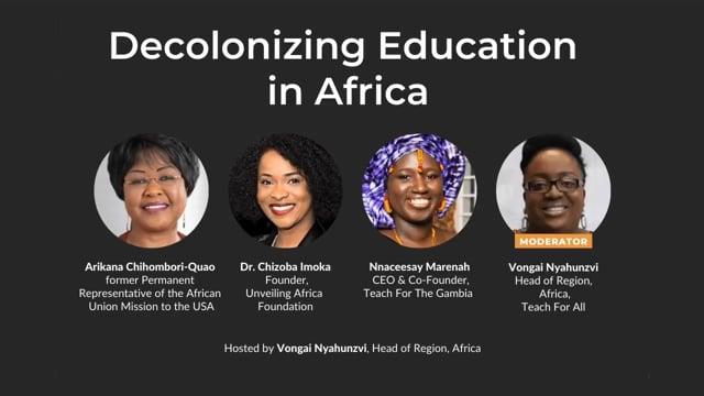 Decolonizing Education in Africa | Network Teachers & Alumni